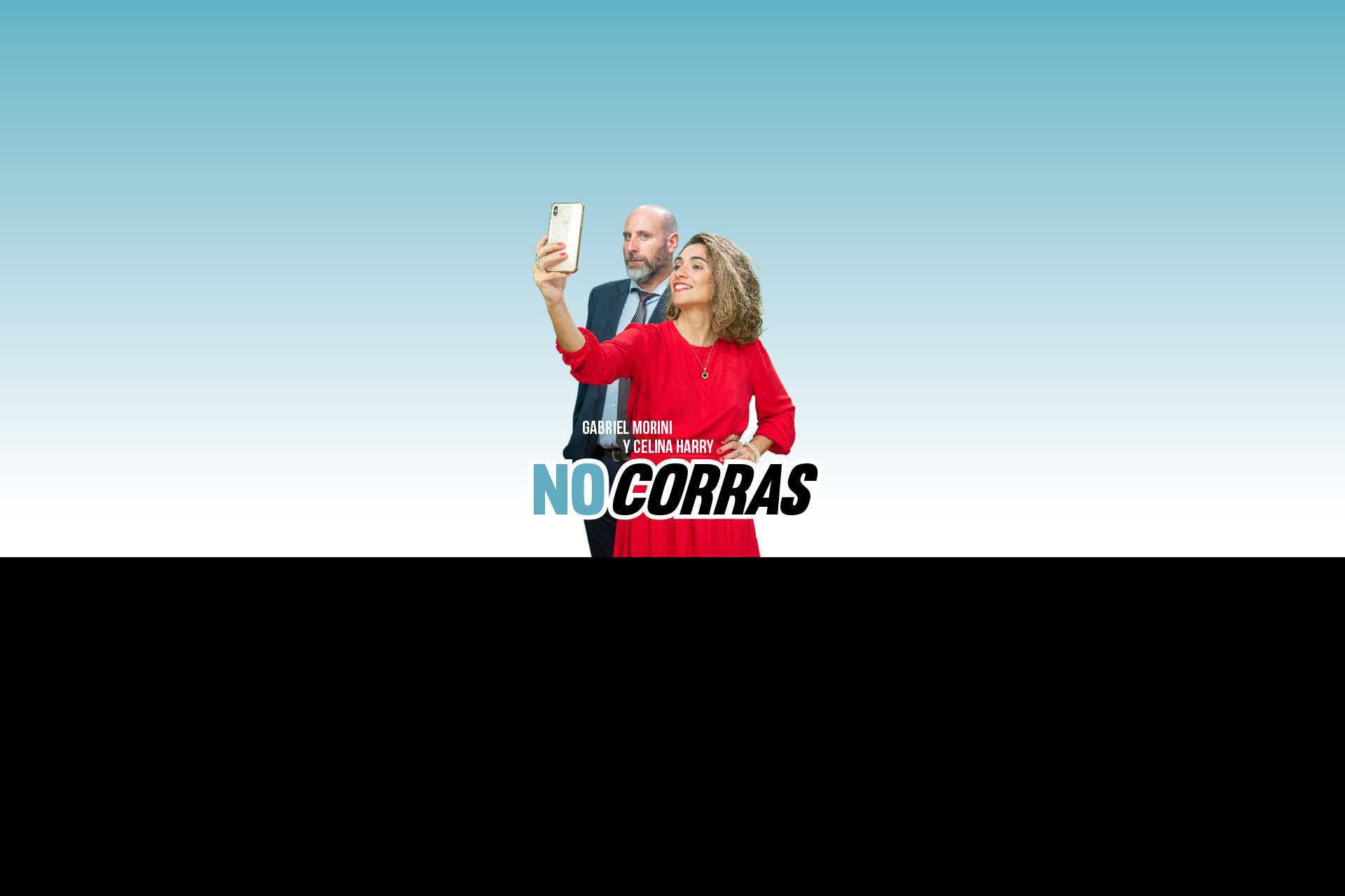 NO CORRAS